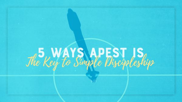 5 Ways APEST Is The Key To Simple Discipleship | 5Q Central