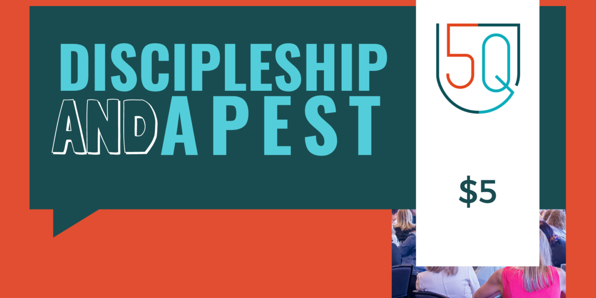 Webinar: Discipleship & APEST | 5Q Central